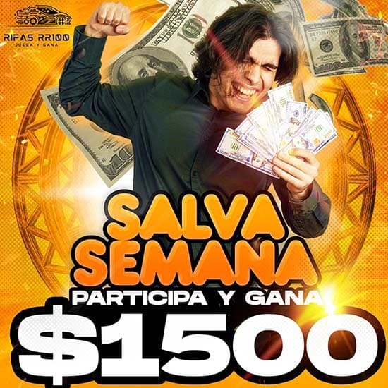 Salva tú semana con RR100 | RIFAS RR100